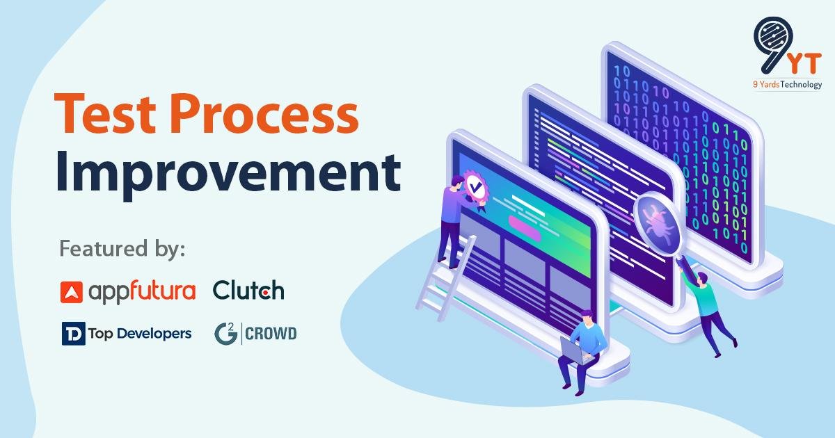 Test Process Improvement in USA | Test Improvement Process in USA