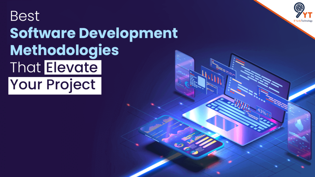 Top Software Development Methodologies for Success